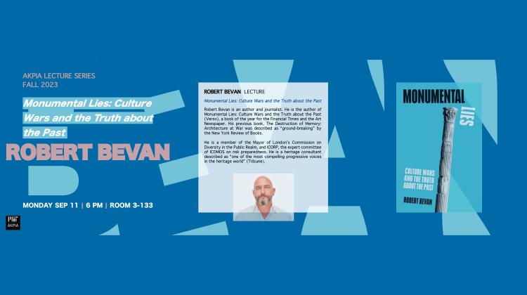 Monumental Lies: Robert Bevan: Culture Wars and the Truth about the Past | Architecture